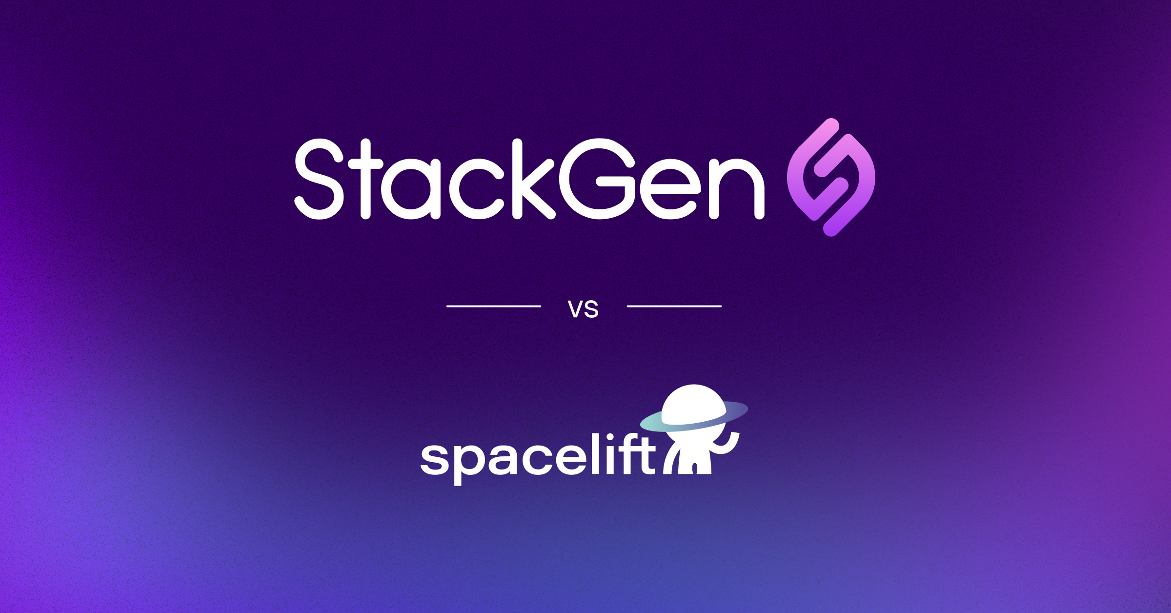 StackGen vs Spacelift
